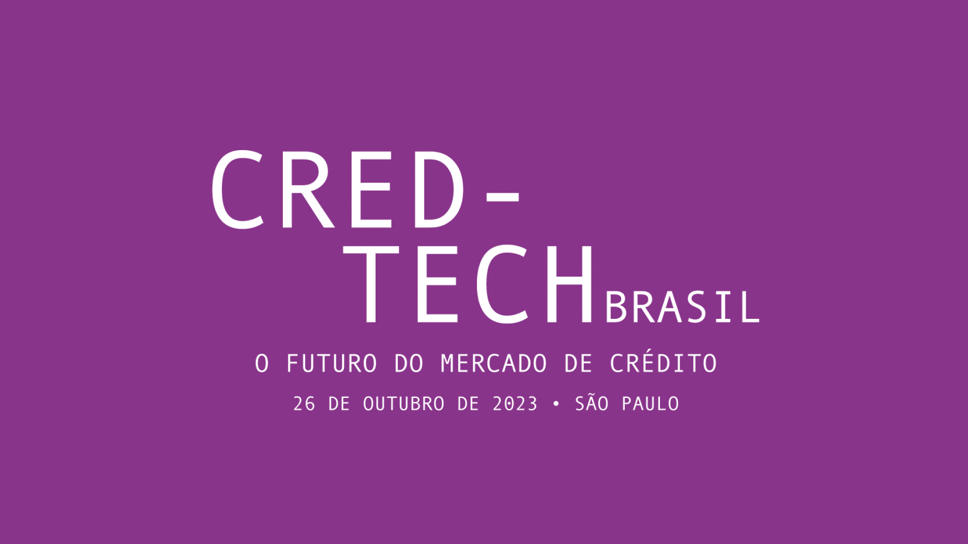 Cred-Tech Brasil 2023: evento aborda o futuro do mercado de crédito